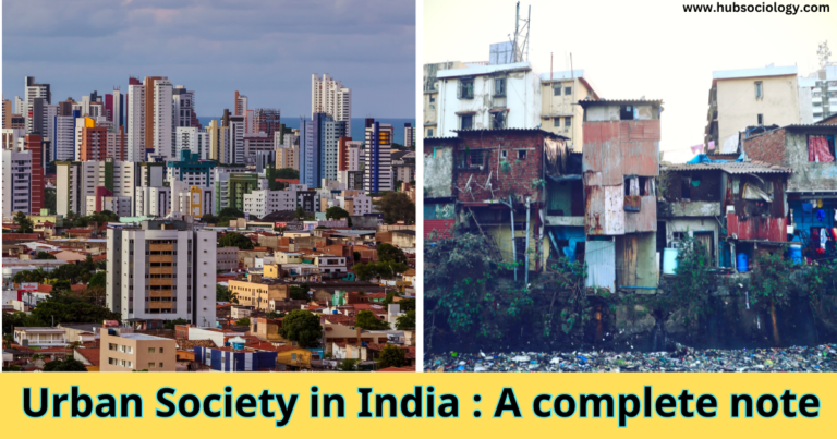 Urban Society in India: Comprehensive Note with 15 Questions
